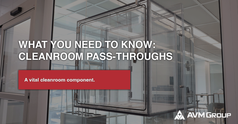 What You Need to Know: Cleanroom Pass-Throughs - AVM Group