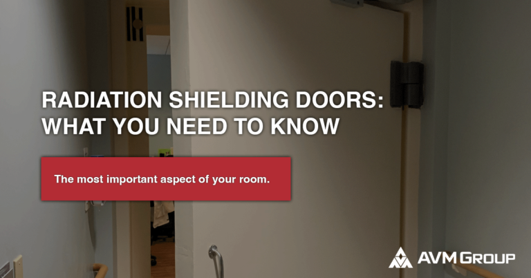 Radiation Shielding Doors: What You Need to Know - AVM Group